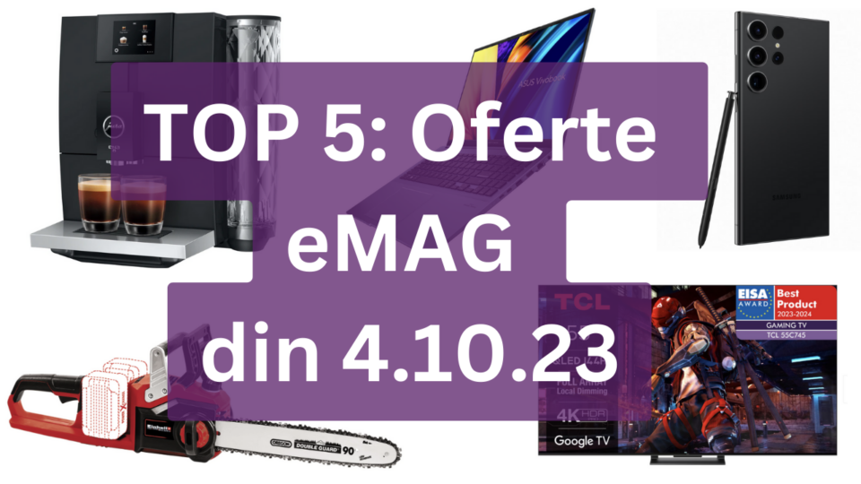 TOP 5: Oferte eMAG din 4.10.23 (espressor premium Jura ENA, ASUS ...