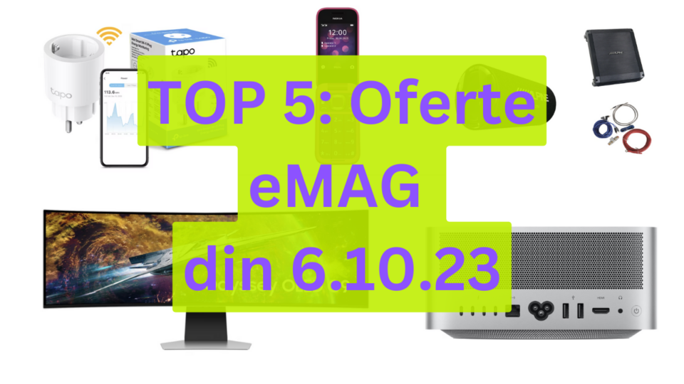 TOP 5: Oferte eMAG din 6.10.23 (monitor curbat OLED Samsung pe 49 inci ...