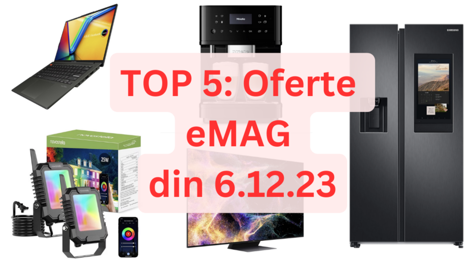 TOP 5: Oferte eMAG din 6.11.23 (espressor automat Miele cu Wi-Fi și ...