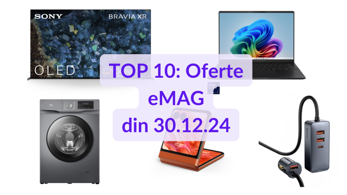 TOP 10: Oferte eMAG din 30.12.24 (cel mai mare televizor OLED de la ...