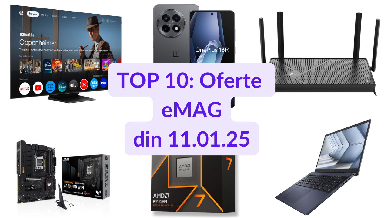 TOP 10: Oferte eMAG din 11.01.25 (televizor MiniLED cu diagonala de 164 ...