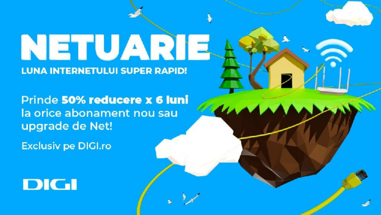 DIGI anunţă pentru luna februarie relansarea campaniei Netuarie pentru ...
