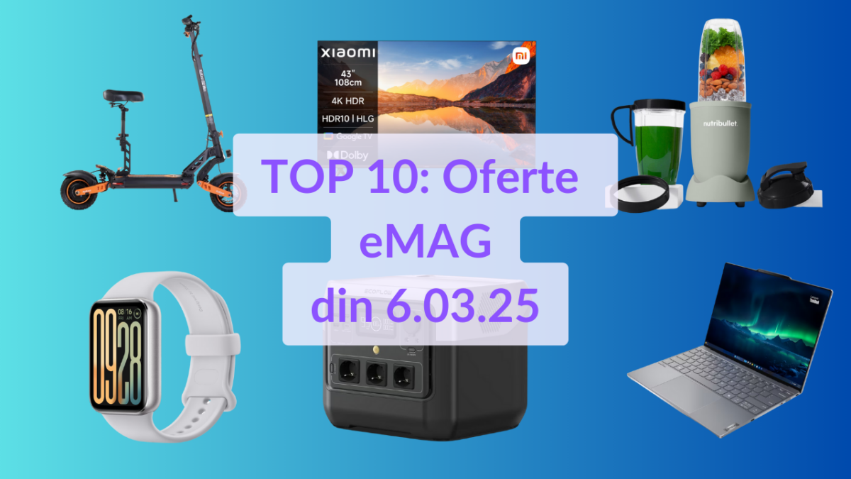 TOP 10: Oferte eMAG din 6.03.25 (iPad 11 la precomandă, trotinetă ...