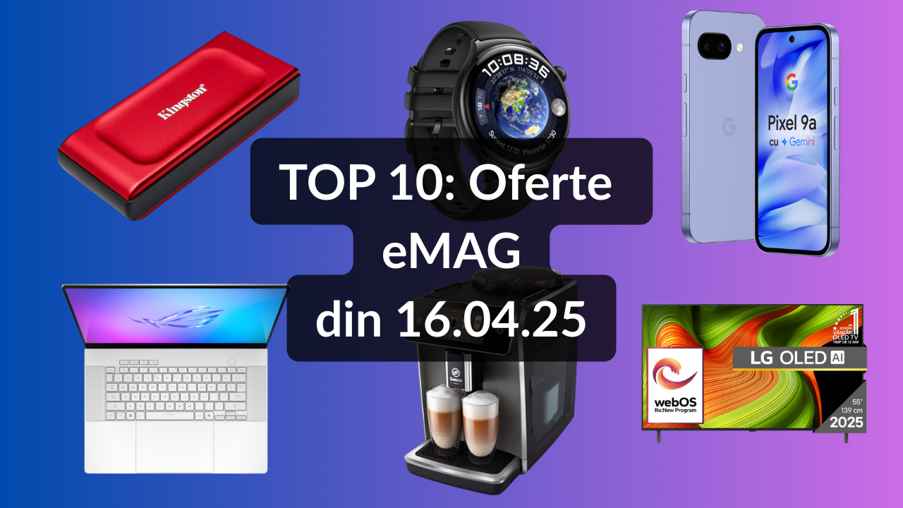TOP 10: Oferte eMAG din 16.04.25 (televizor LG OLED în generație 2025 ...
