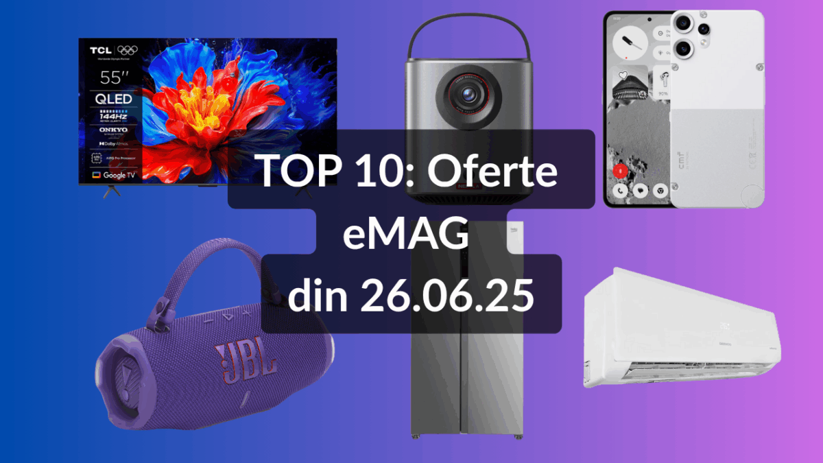 TOP 10: Oferte eMAG din 26.06.25 (televizor QLED cu rată de refresh la ...