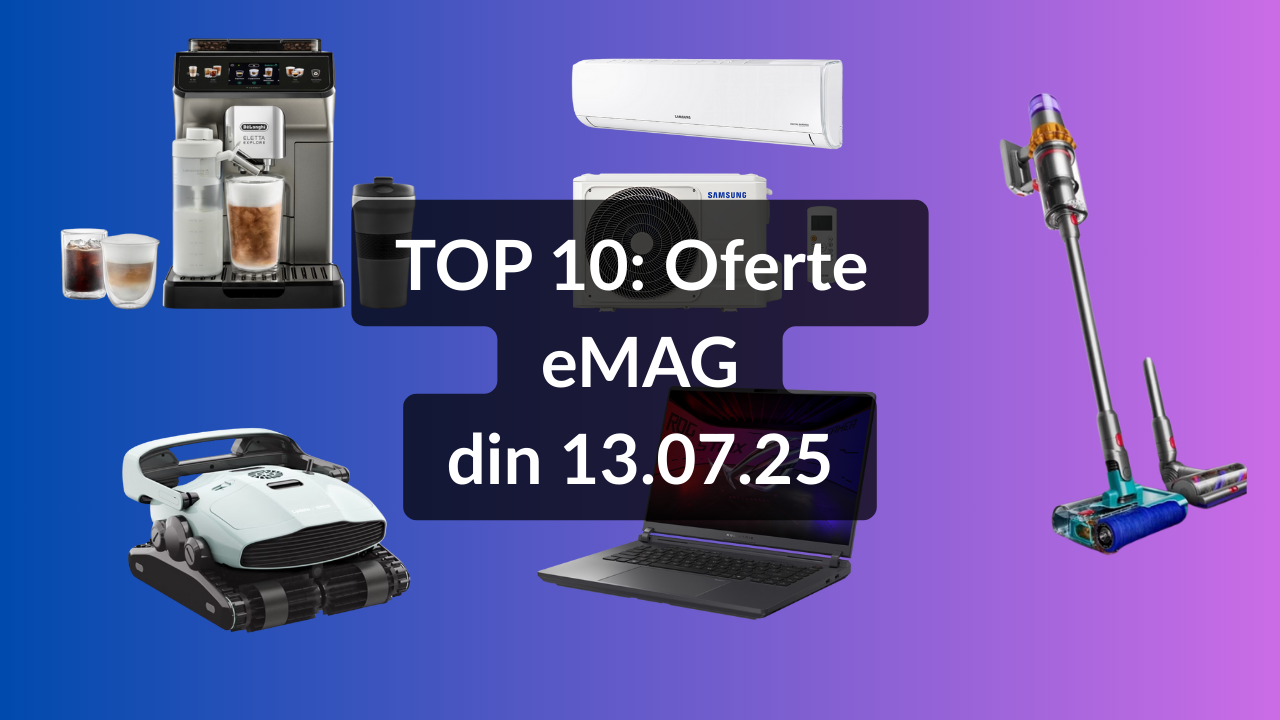 TOP 10: Oferte eMAG din 13.07.25 (aparat de aer condiționat Samsung cu ...