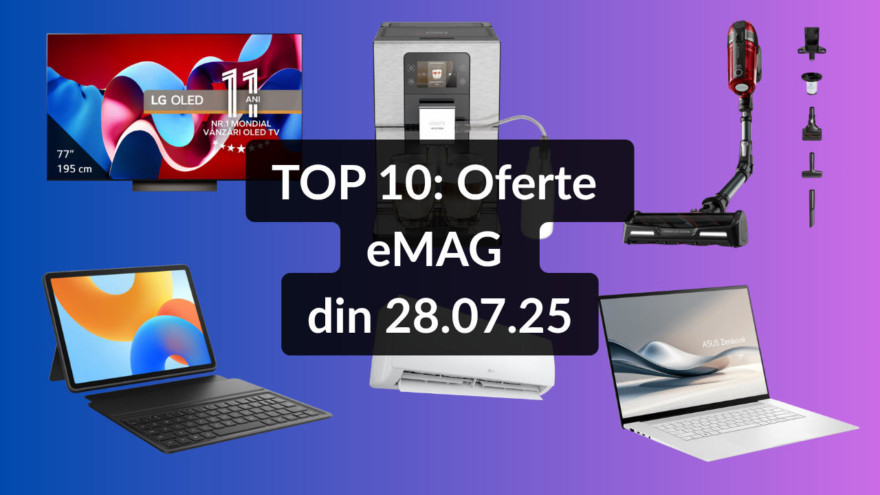 TOP 10: Oferte eMAG din 28.07.25 (aparat de aer condiționat LG cu ...