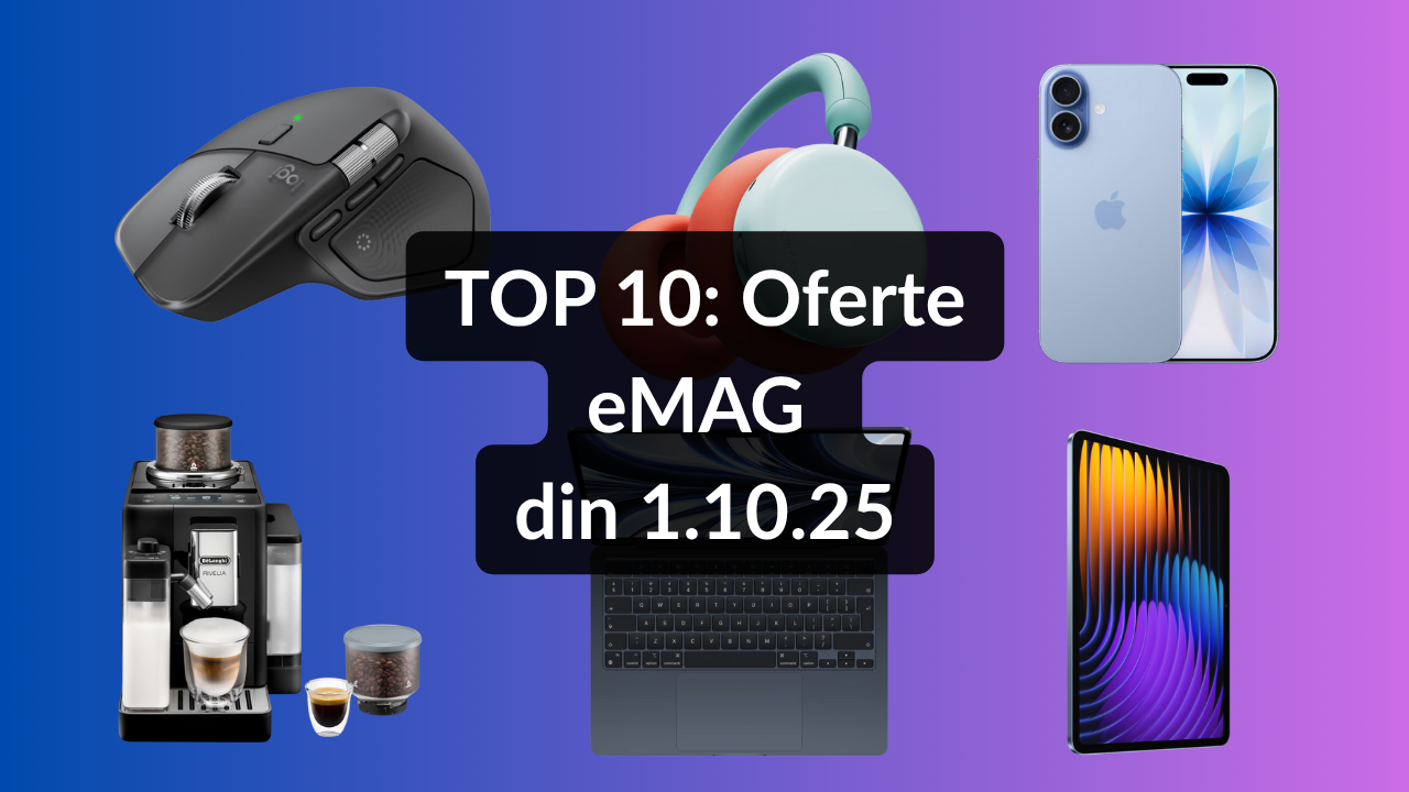 TOP 10: Oferte eMAG din 1.10.25 (cel mai bun ultraportabil pentru ...