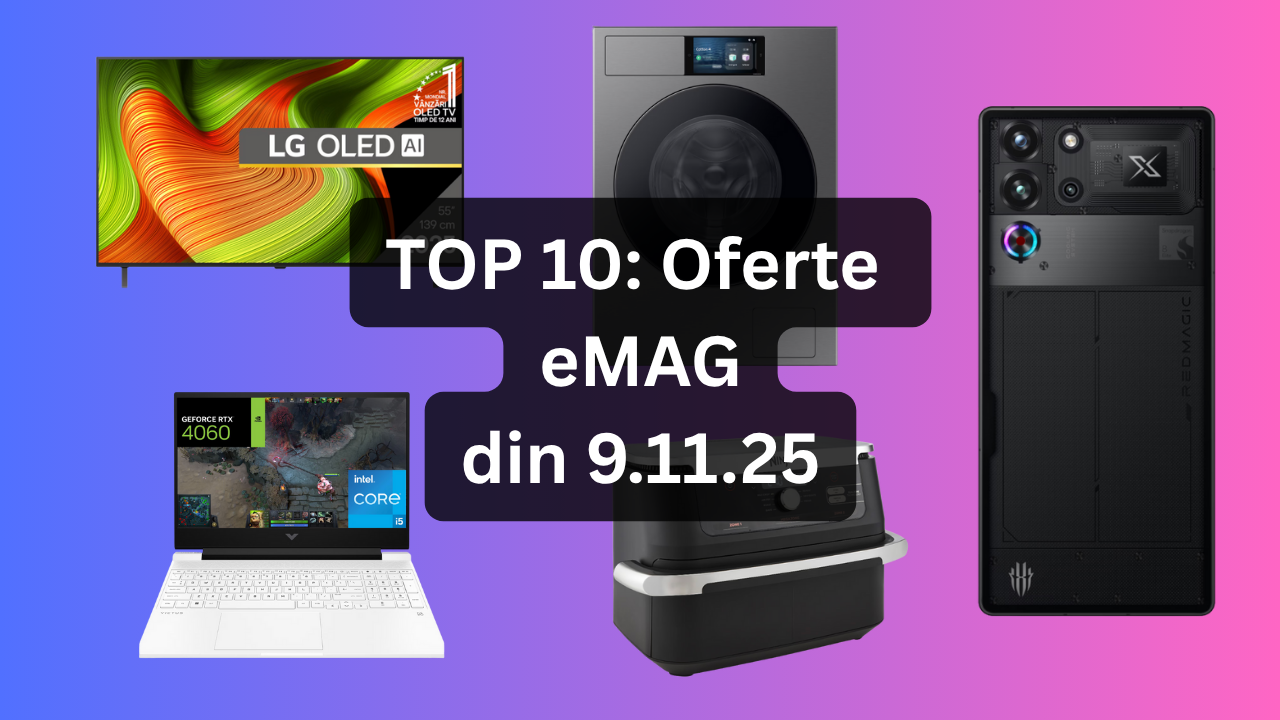 TOP 10: Oferte eMAG din 9.11.25 (telefon mobil cu 24 GB RAM și 1 TB ...