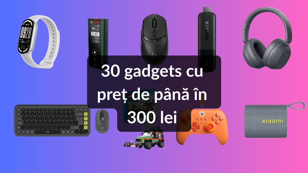 30 de gadgets cu preț de până în 300 lei - ep. 13